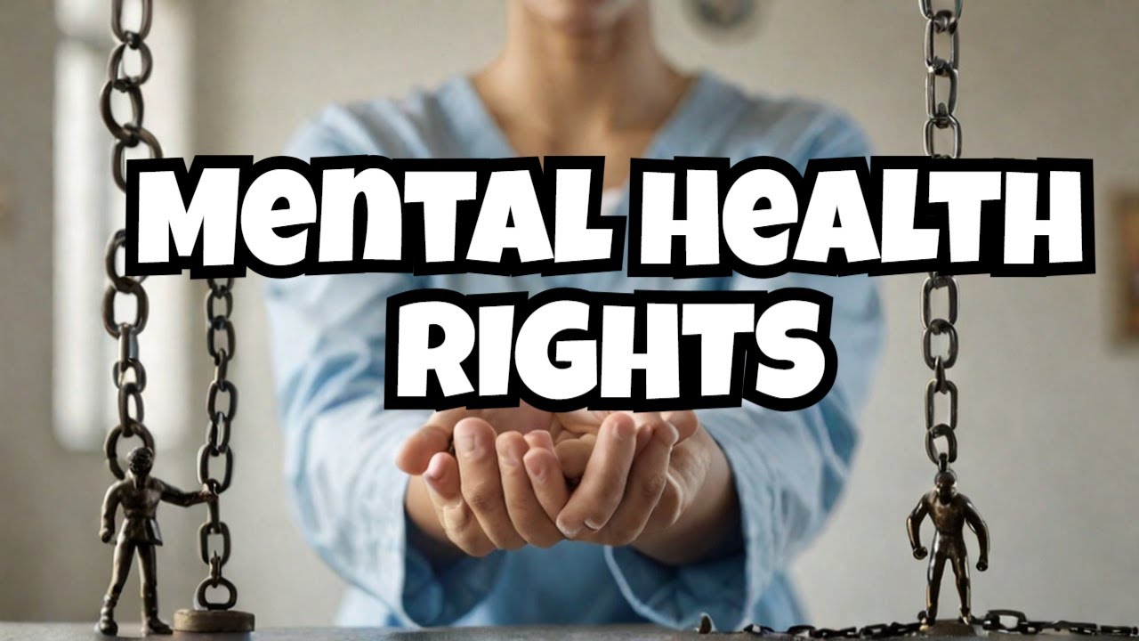 Mental Health Rights: How Human Rights Transform Mental Health Care in ...