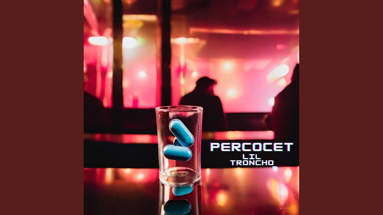 Percocet - YouTube