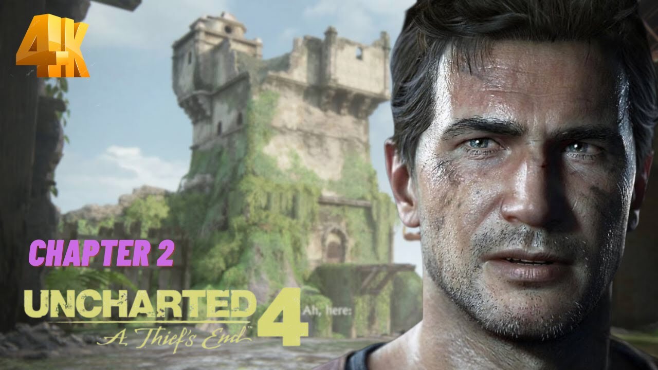 Uncharted 4 gameplay | A Thief's End | Chapter 2 - Infernal Place | pc ...