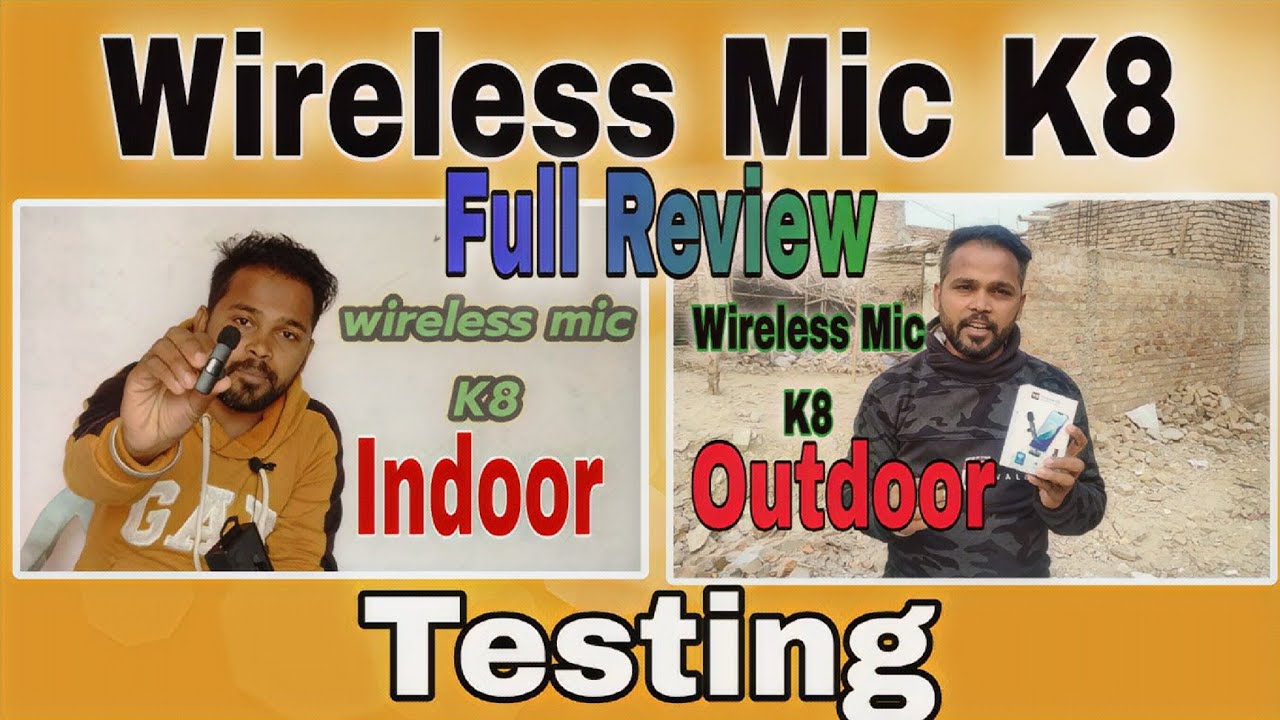 Wireless Mic K8 Testing Out Door And In Door || Full Review|| The ...
