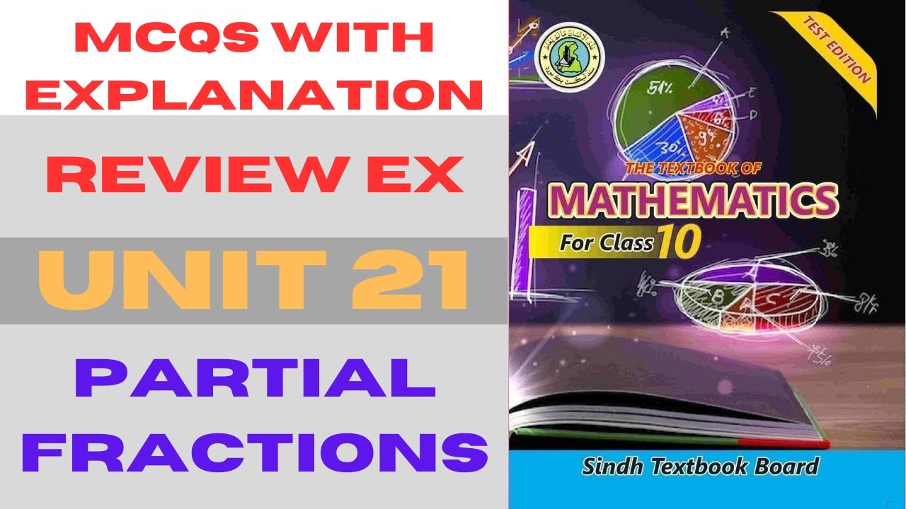 Review Exercise 21 Partial Fractions Solved MCQs with Explanation Class ...