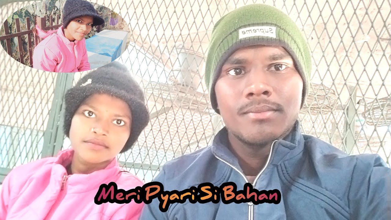 (Meri Pyari Si Bahan) #Sister_Brother_Vlogs - YouTube