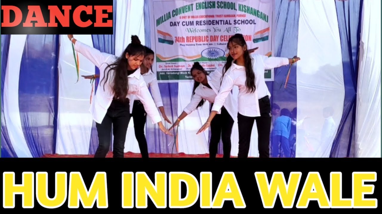 HUM INDIA WALE ll full HD Vidio song #republicday #dance @MCES #song # ...