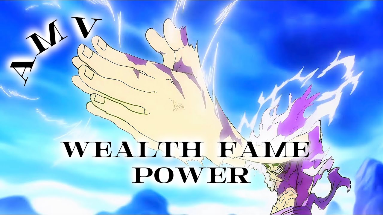 One Piece - Wealth, Fame, Power - [Edit / AMV] - YouTube