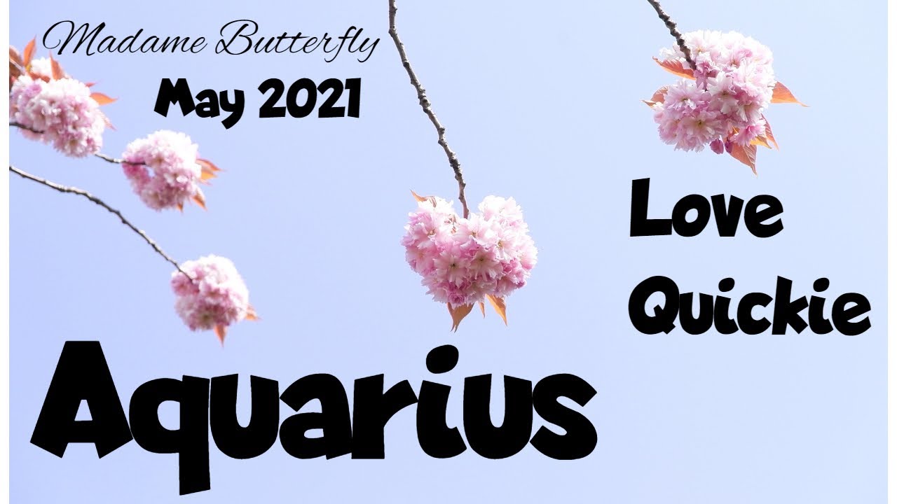 ♒AQUARIUS💖(LOVE QUICKIE)~THE CONVERSATION THAT CHANGES EVERYTHING~May ...