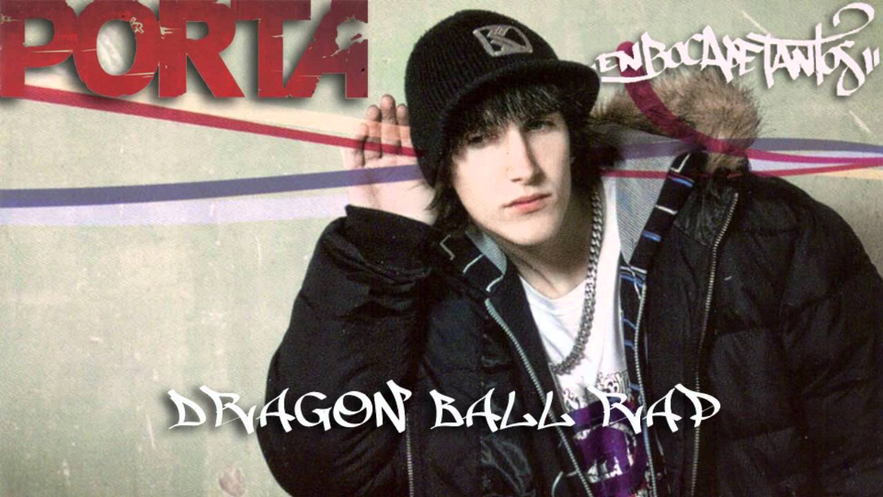 Dragon Ball Rap - Porta (bonus track) - YouTube