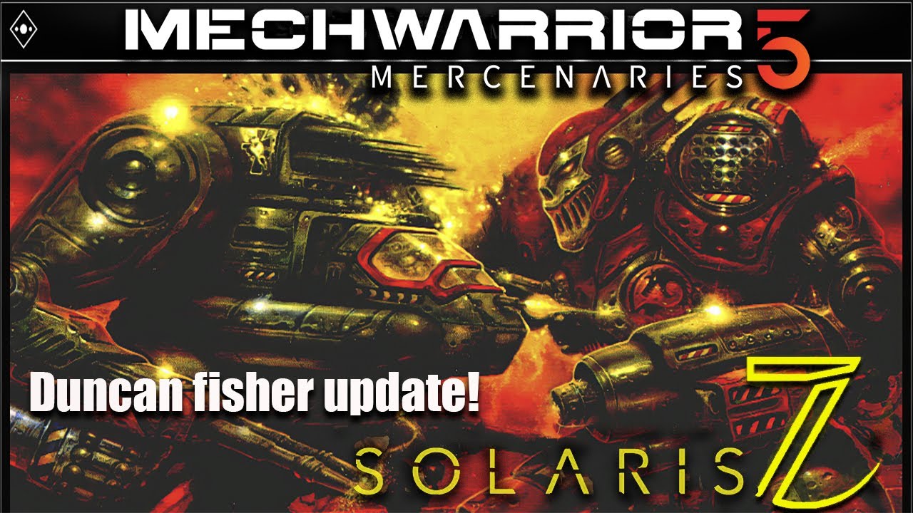 Duncan fisher update! - Mechwarrior 5 Solaris 7 mod - early access - YouTube