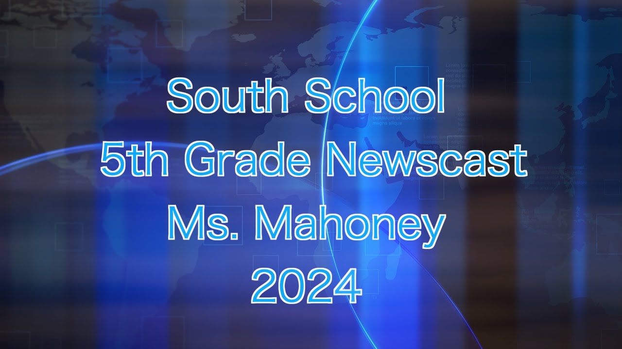 SS 5th Grade News Ms. Mahoney 2024 - YouTube