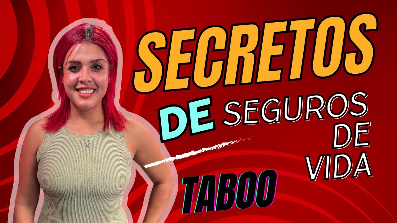 Todo sobre Seguros de Vida con Nancy Terrazas: Beneficios, Importancia ...