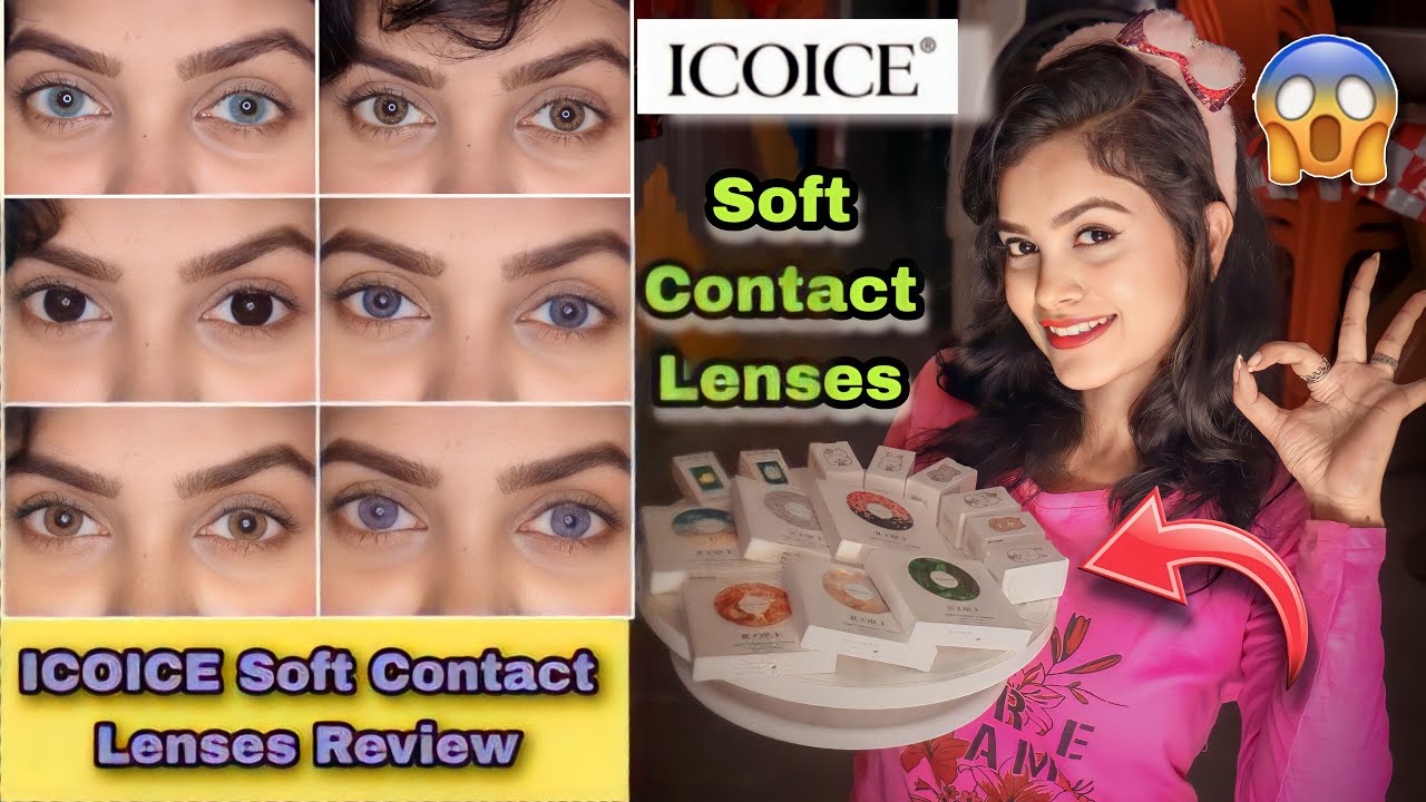 ICOICE Soft Contact Lenses Review 😍💥 || best lens for Indian skin tone ...