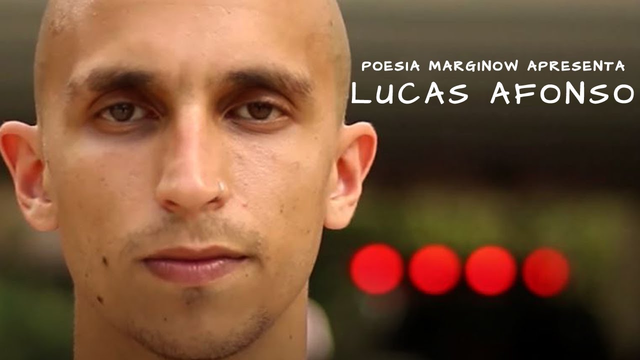 Lucas Afonso - Poesia Marginow - YouTube