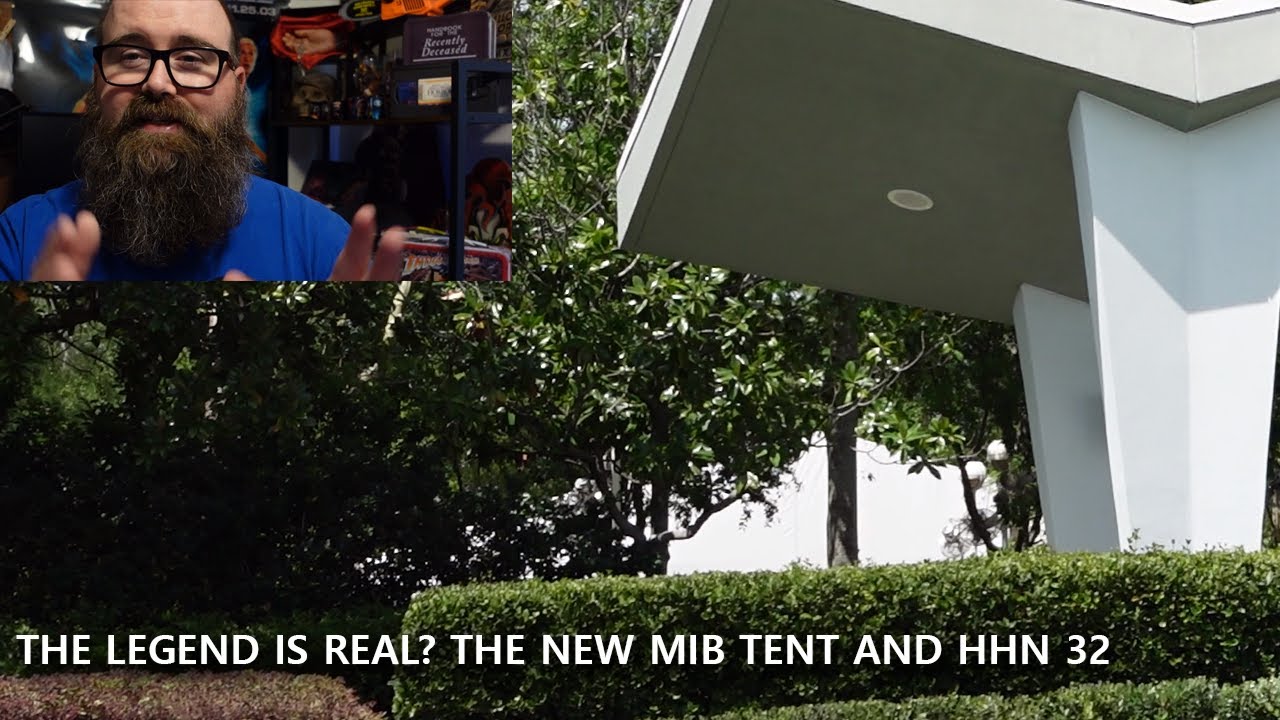 The Legend Is Real? The New MIB Tent & HHN 32 | Topher's Log - YouTube