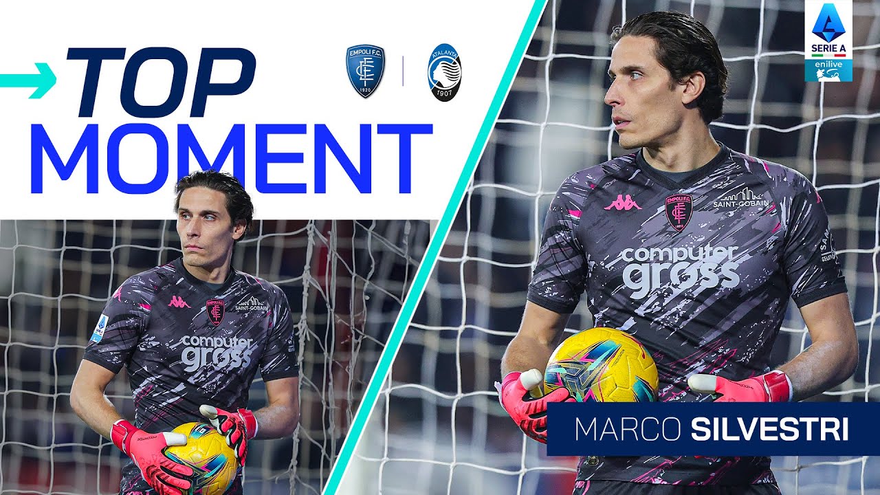 Silvestri Gave it His Best Shot | Top Moment | Empoli-Atalanta | Serie ...