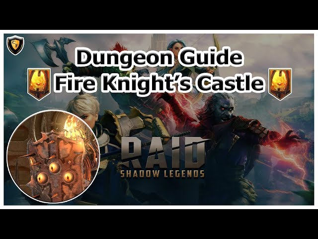 Fire Knight Dungeon Guide | Raid Shadow Legends - AyumiLove