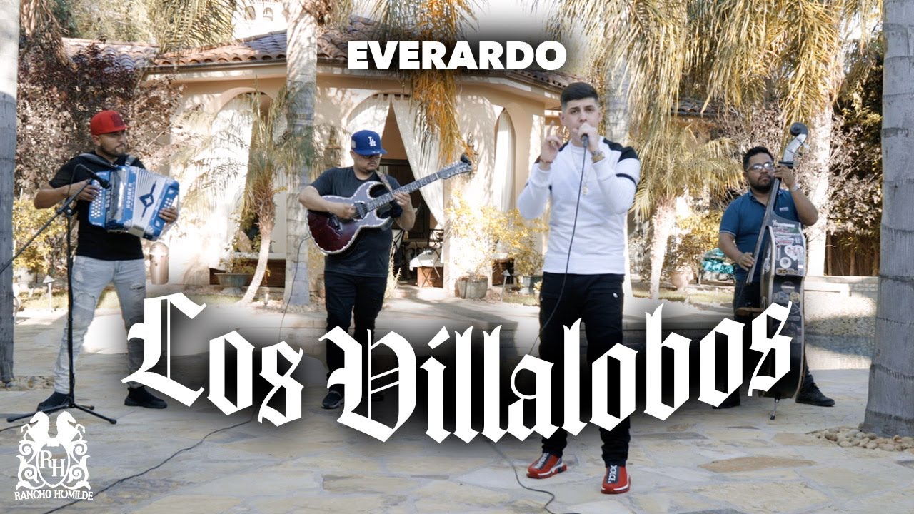 Everardo - Los Villalobos [En Vivo] - YouTube