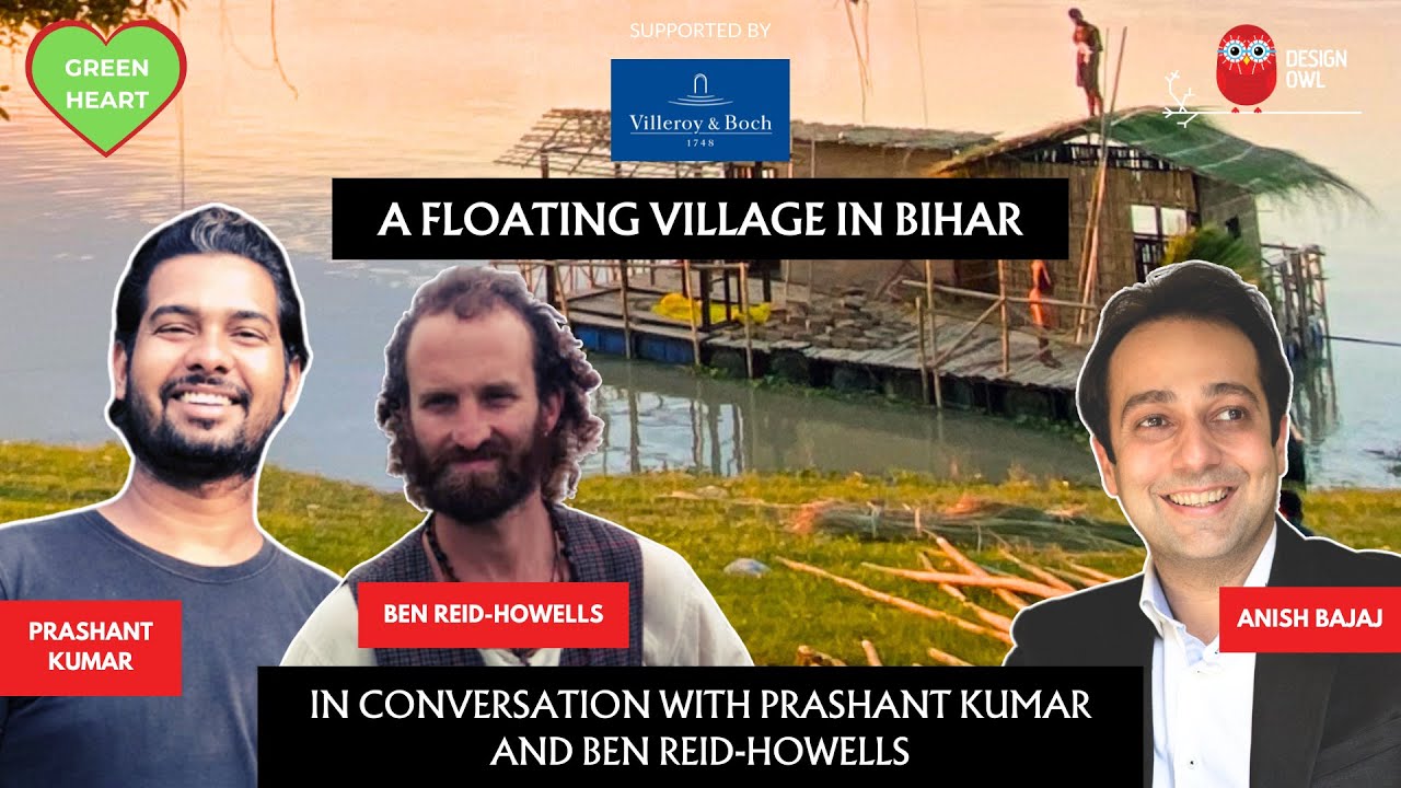 A Floating Village, Bihar | Greenheart X Prashant Kumar & Ben Reid ...