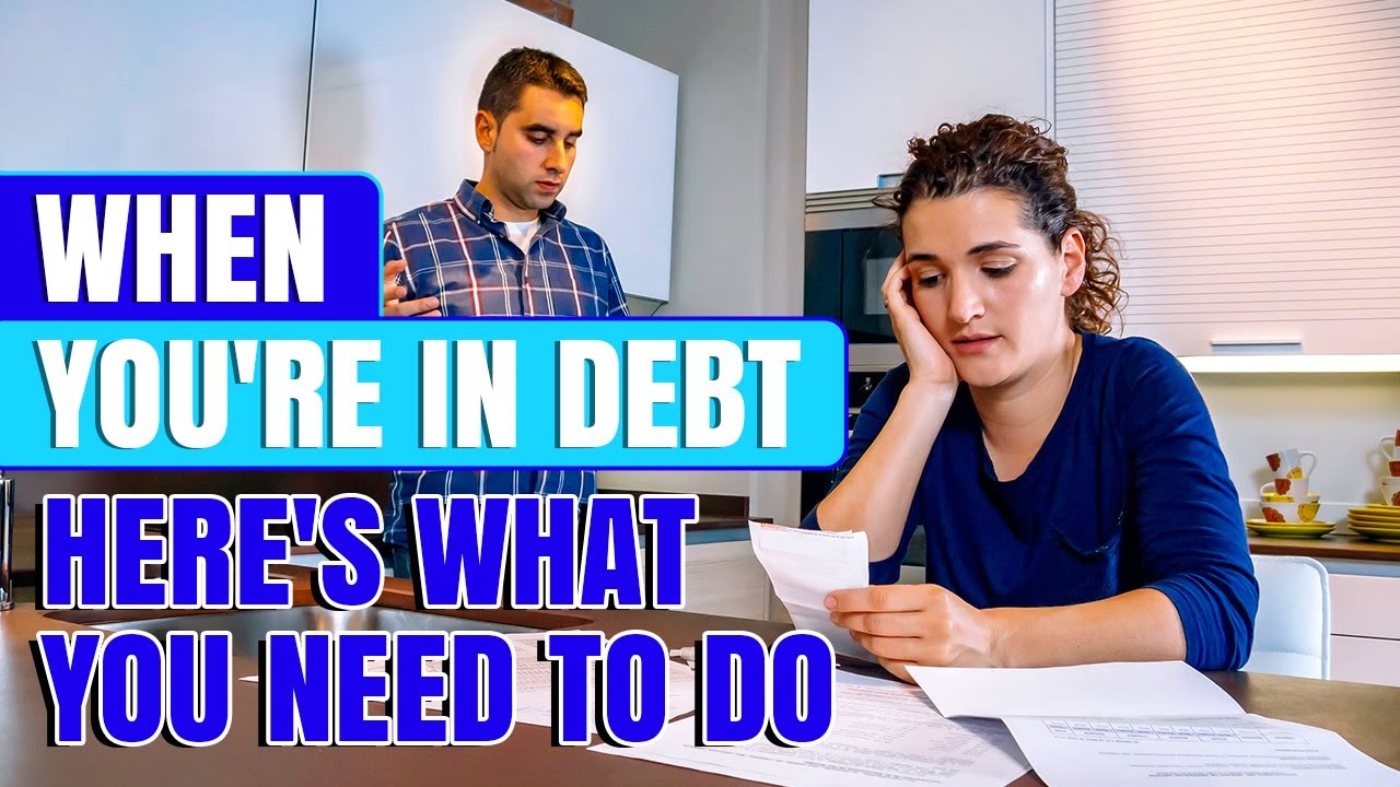 When you're in debt, here's what you need to do - EASY STEPS TO GET OUT ...