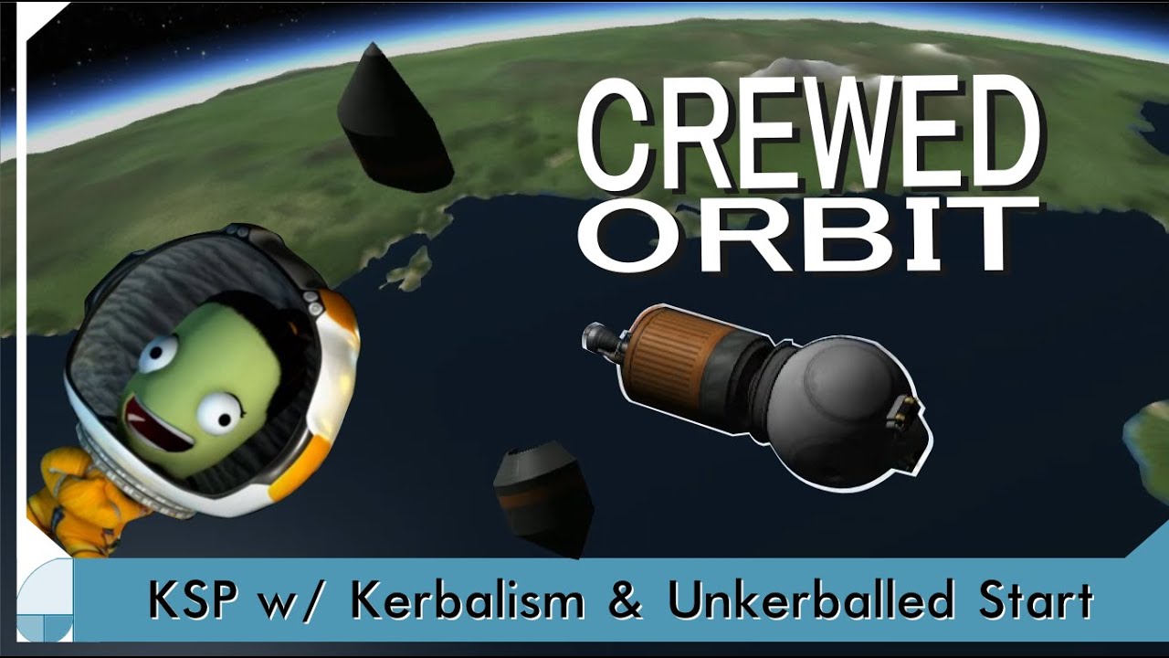 Crewed Orbit - KSP Modded Career - YouTube