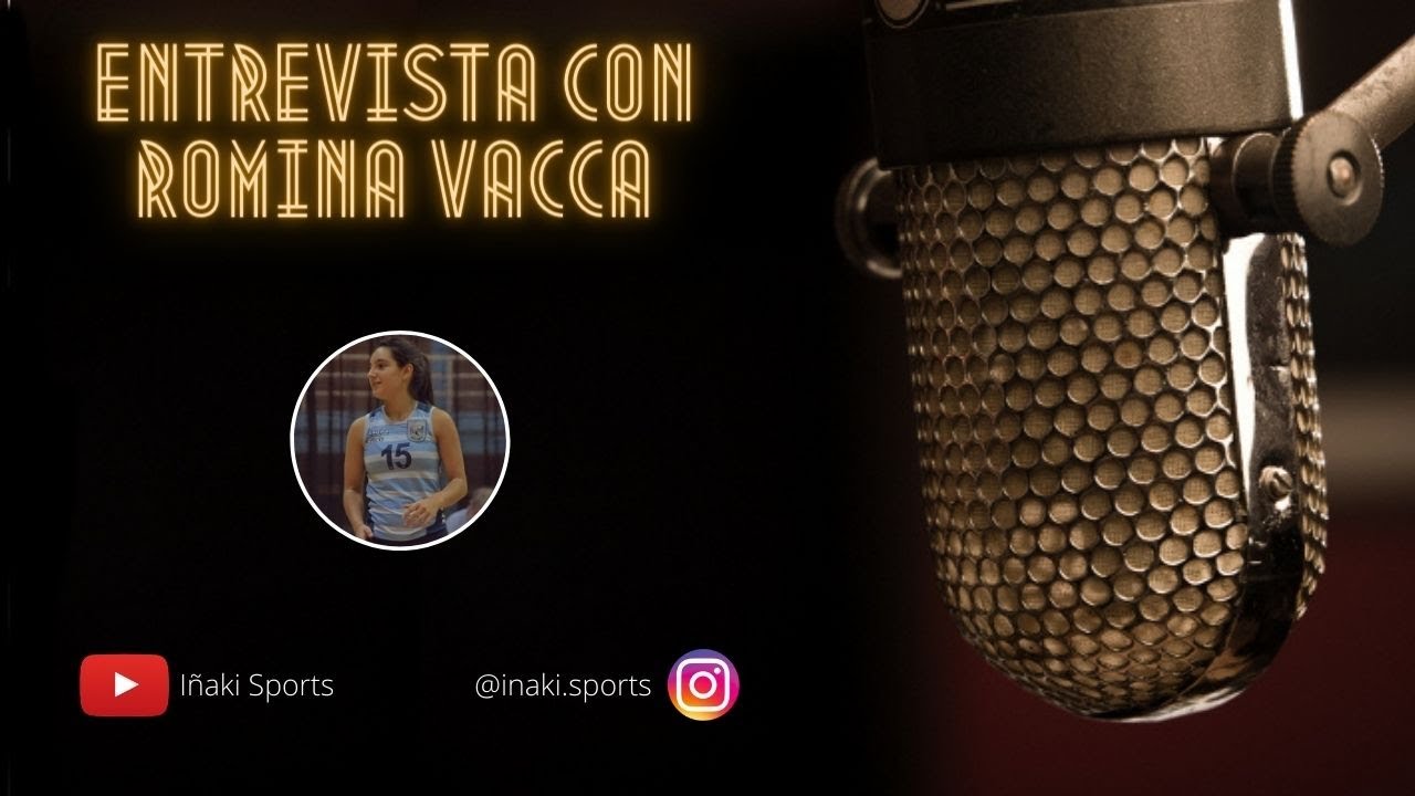 Entrevista con Romina Vacca - Jugadora Argentina de Vóley - YouTube
