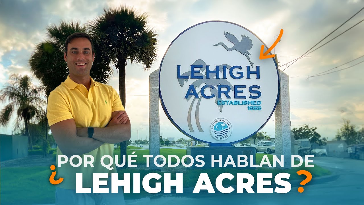 Lehigh Acres, Florida | Descubre una de las zonas de mayor crecimiento ...