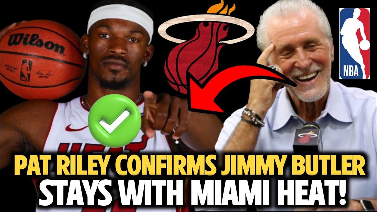 "Pat Riley CONFIRMS Jimmy Butler STAYS with Miami Heat! | Heat’s Future ...