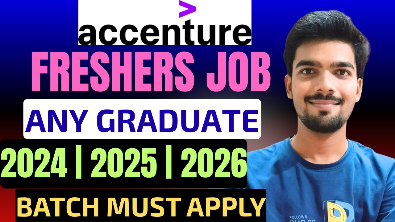 Accenture Freshers Job Opportunity EVERY Graduate Should Know About in ...