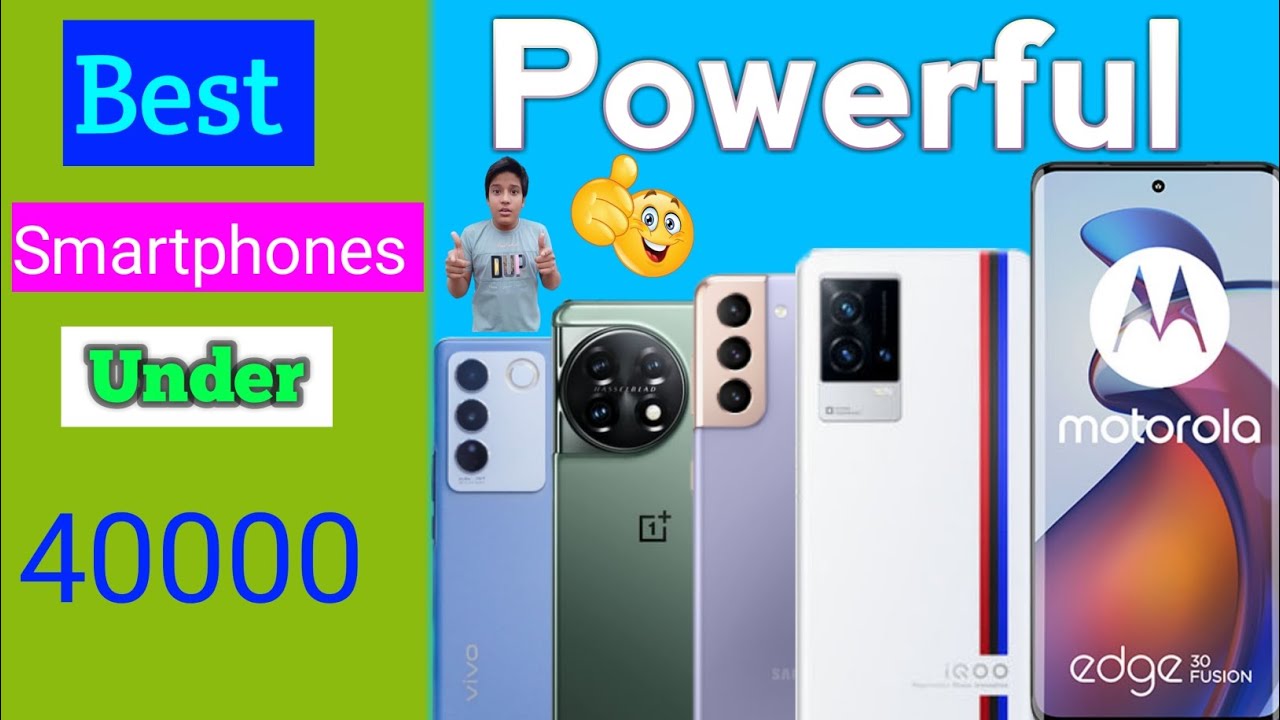 Best smart phones under⚡️40000 | Best camera mobile under 40000 - YouTube