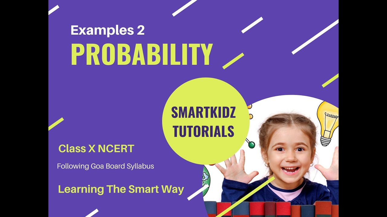 Probability Class 10 | Part 3 | Examples | SmartKidz Goa Board Maths ...