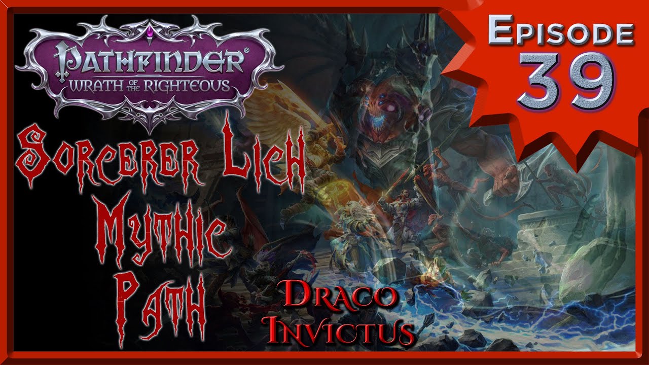 Pathfinder: Wrath of the Righteous Sorcerer Lich Path Playthrough Ep 39 ...