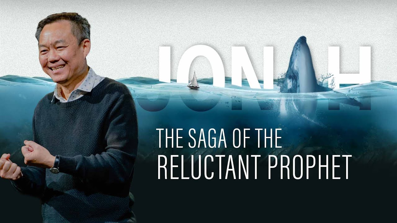 The Saga of the Reluctant Prophet | Ps Benny Ho - YouTube