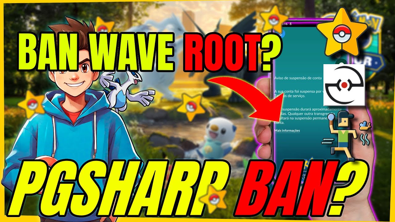 URGENTE POSSIVEL WAVE BAN ROOT VINDO NO POKEMON GO!! #pokemongo #pgsharp #pokemod - YouTube