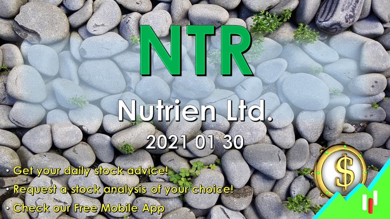 Stocks to Buy: NTR Nutrien Ltd. 2021 01 30 - YouTube