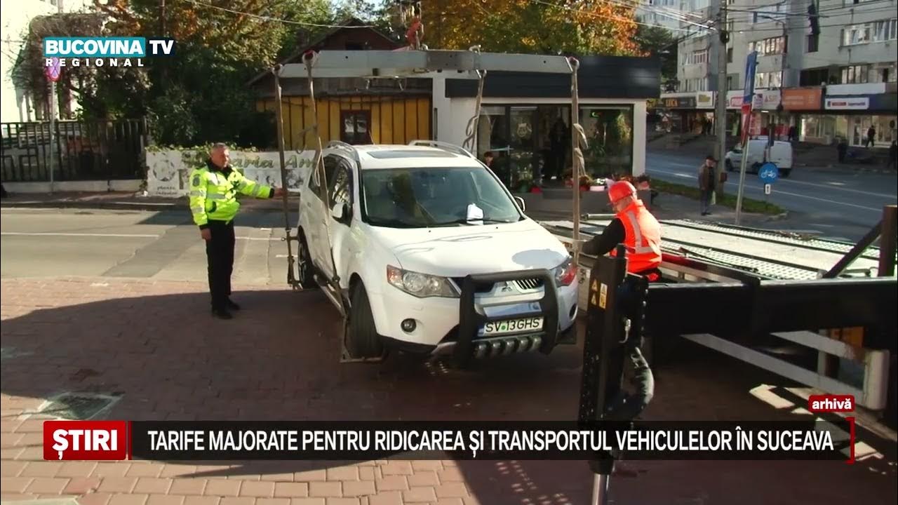 Tarife majorate pentru ridicarea si transportul vehiculelor in Suceava - YouTube
