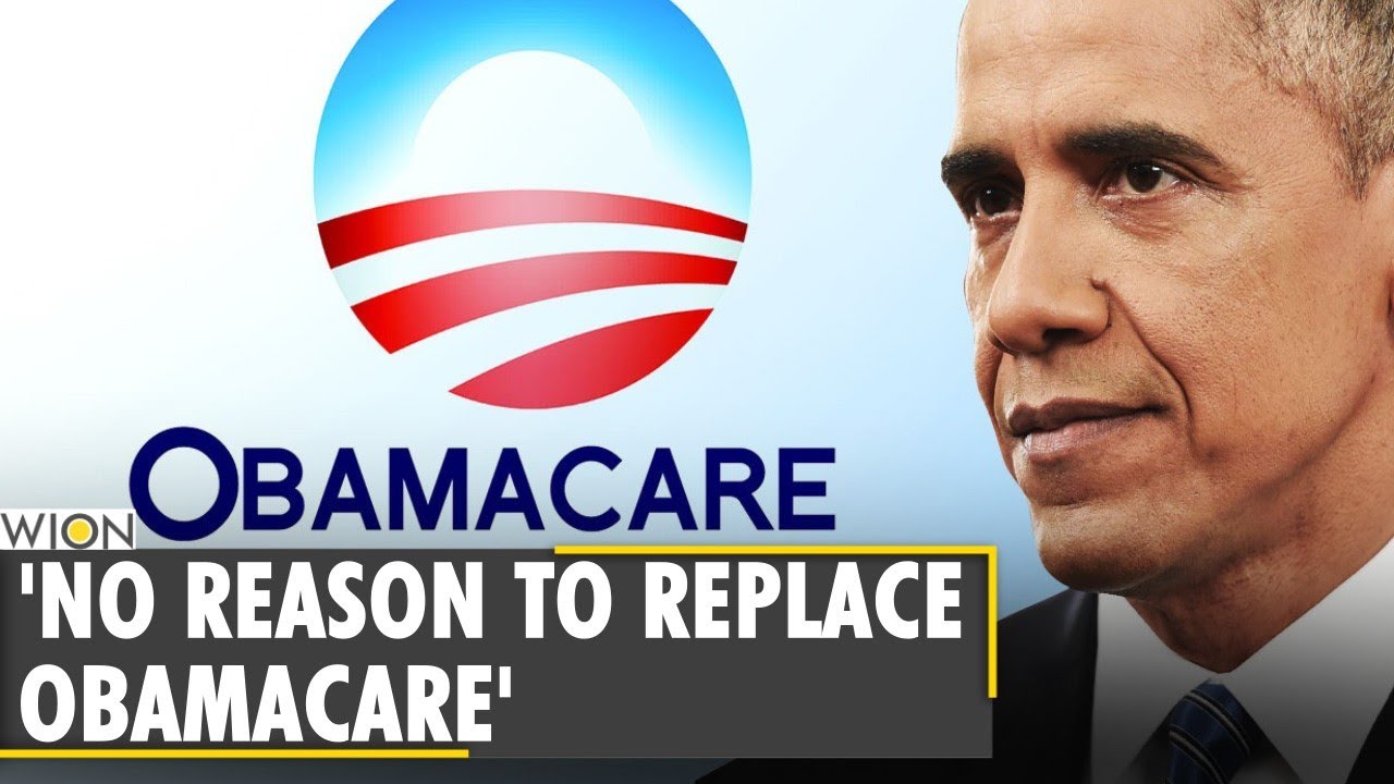'There's no reason to strike down Obamacare', says Former U.S President ...