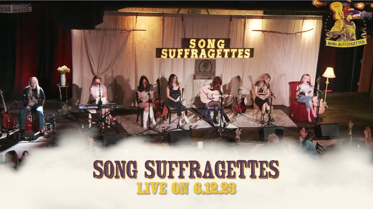 Song Suffragettes - LIVE on 6/12/2023 at 8:30 PM - YouTube