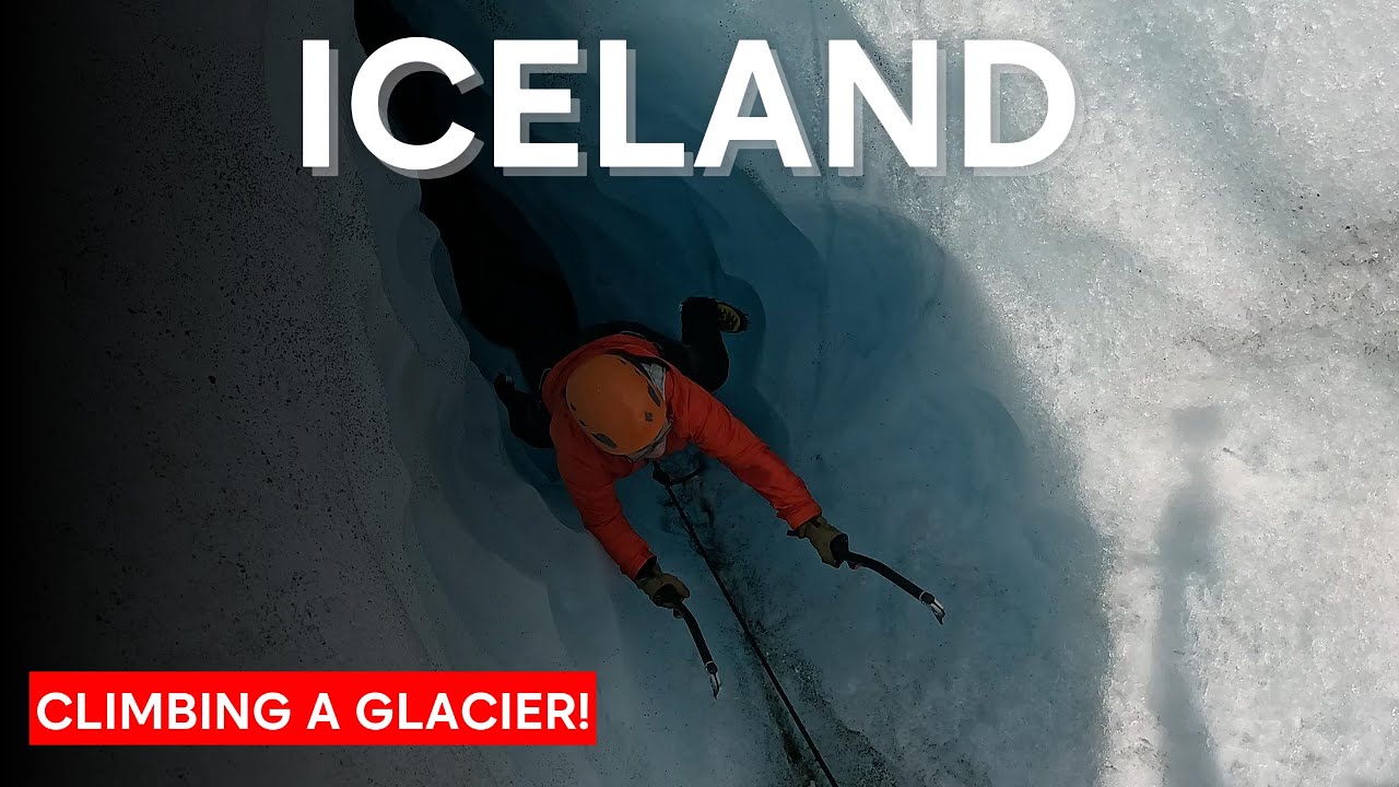 Iceland! Climbing a Glacier with Arctic Adventures. - YouTube