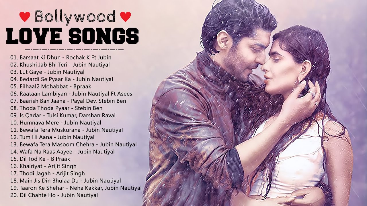Bollywood Hits Songs 2021 - Best Of Jubin Nautyal, Arijt Singh, Atif ...