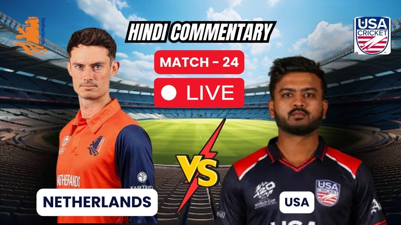 NETHERLANDS VS USA LIVE SCORE & COMMENTARY || NED VS USA LIVE || USA VS ...