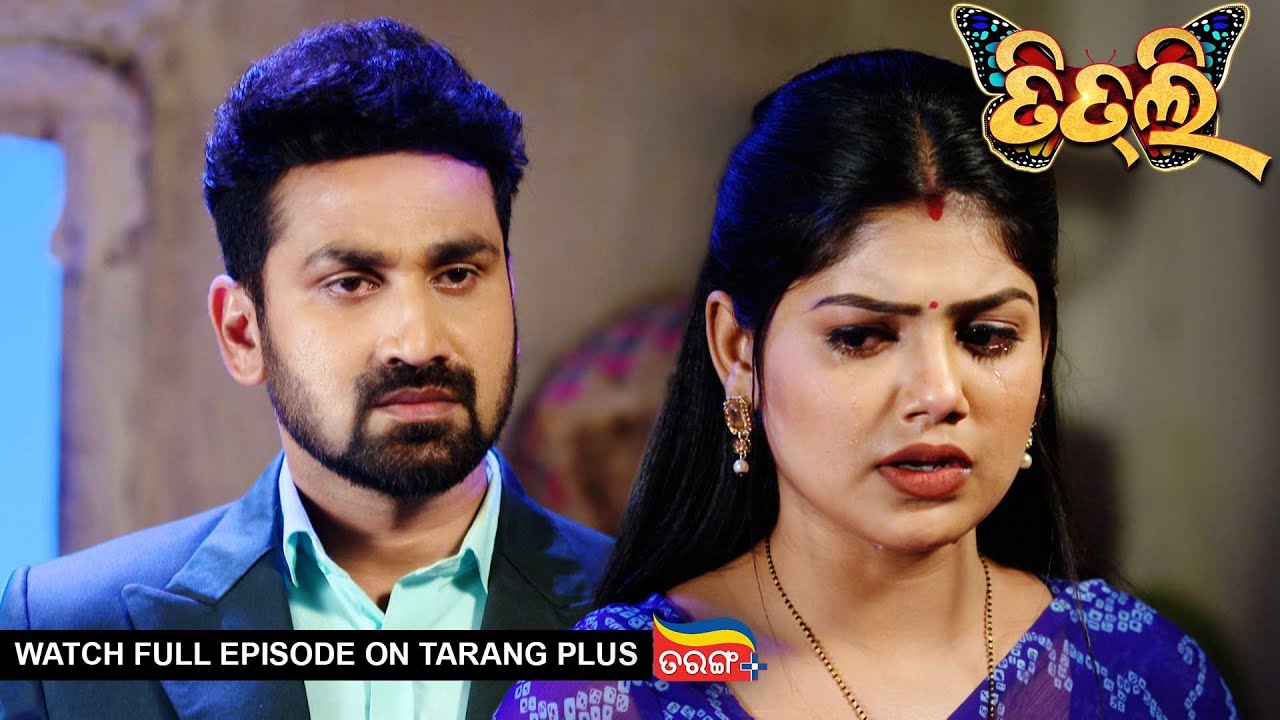 Titli | Ep-233 | 22nd Feb 2024 | Watch Full Episode Now On Tarang Plus ...