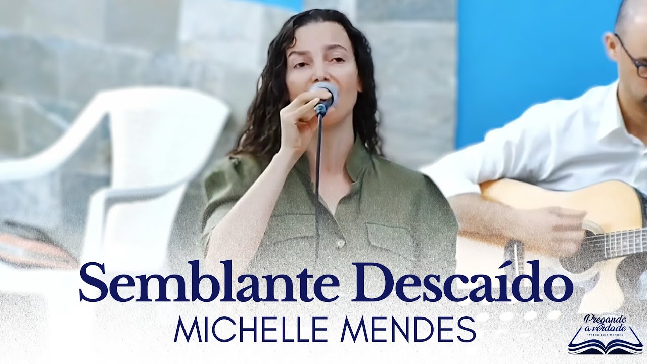 Louvor | Michelle Mendes - Semblante Descaído (Cover) - YouTube