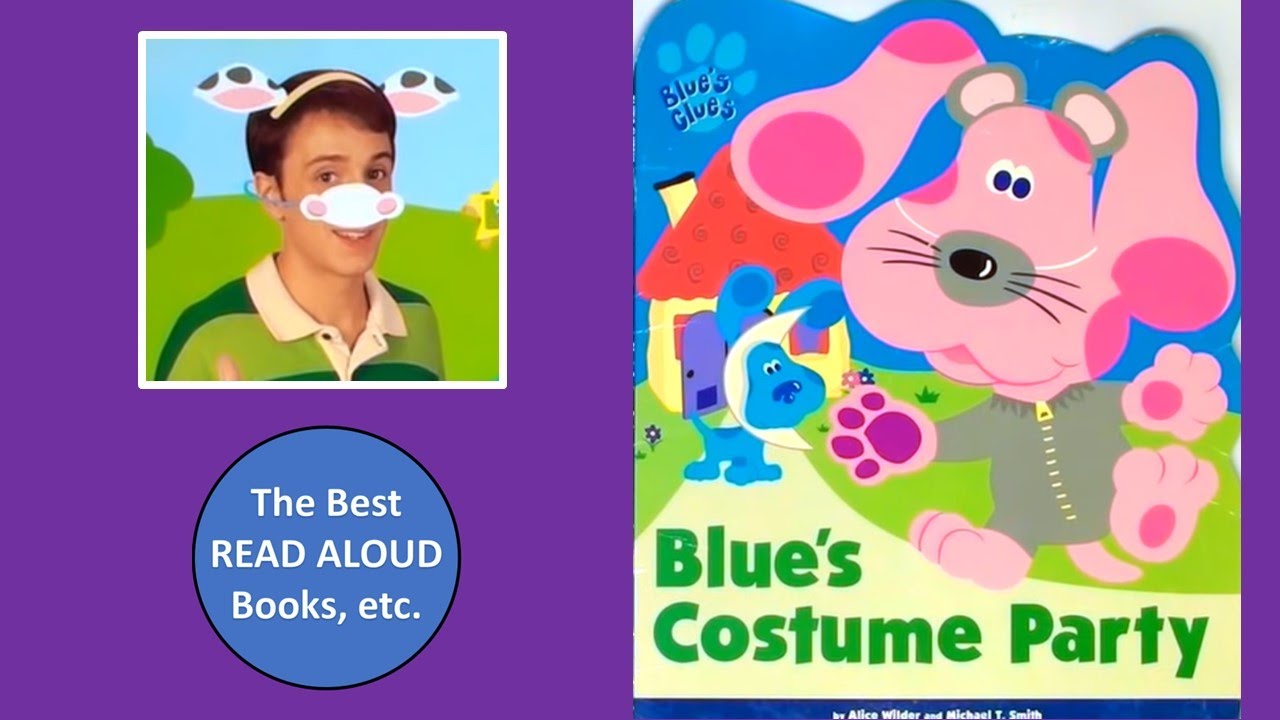 Blue's Clues BLUE'S COSTUME PARTY Read Aloud, Children's Halloween ...