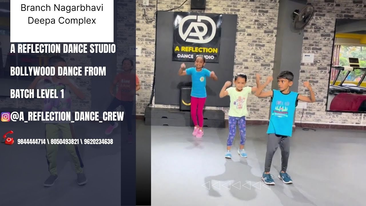 A Reflection Dance Studio | Batch-Level 1 | Bollywood Dance From ...