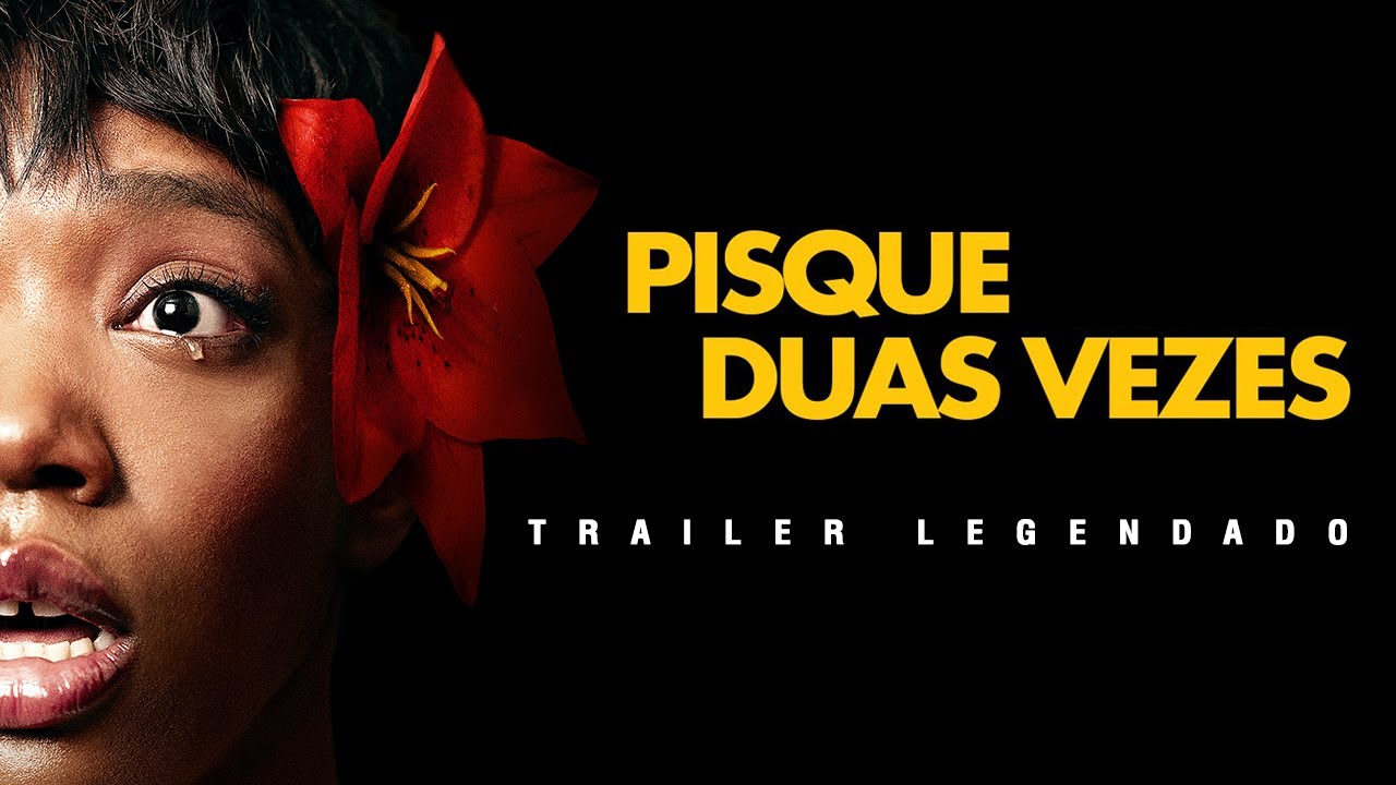 Pisque Duas Vezes (2024) l Trailer #2 Legendado - YouTube
