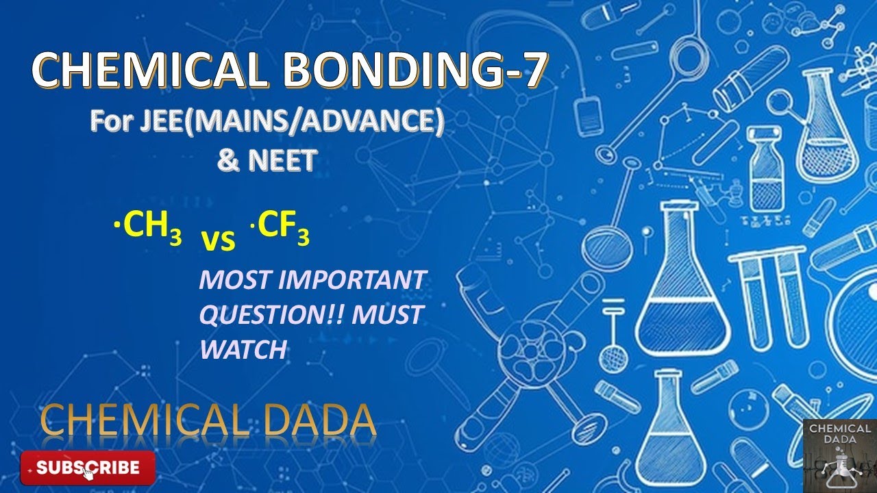 QUESTION: CH3 vs CF3 RADICAL STRUCTURE (BENT'S RULE) - YouTube