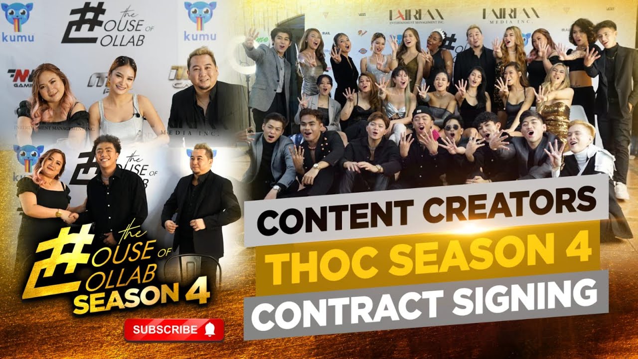 THE HOUSE OF COLLAB: CONTENT CREATORS THOC SEASON 4 CONTRACT SIGNING ...