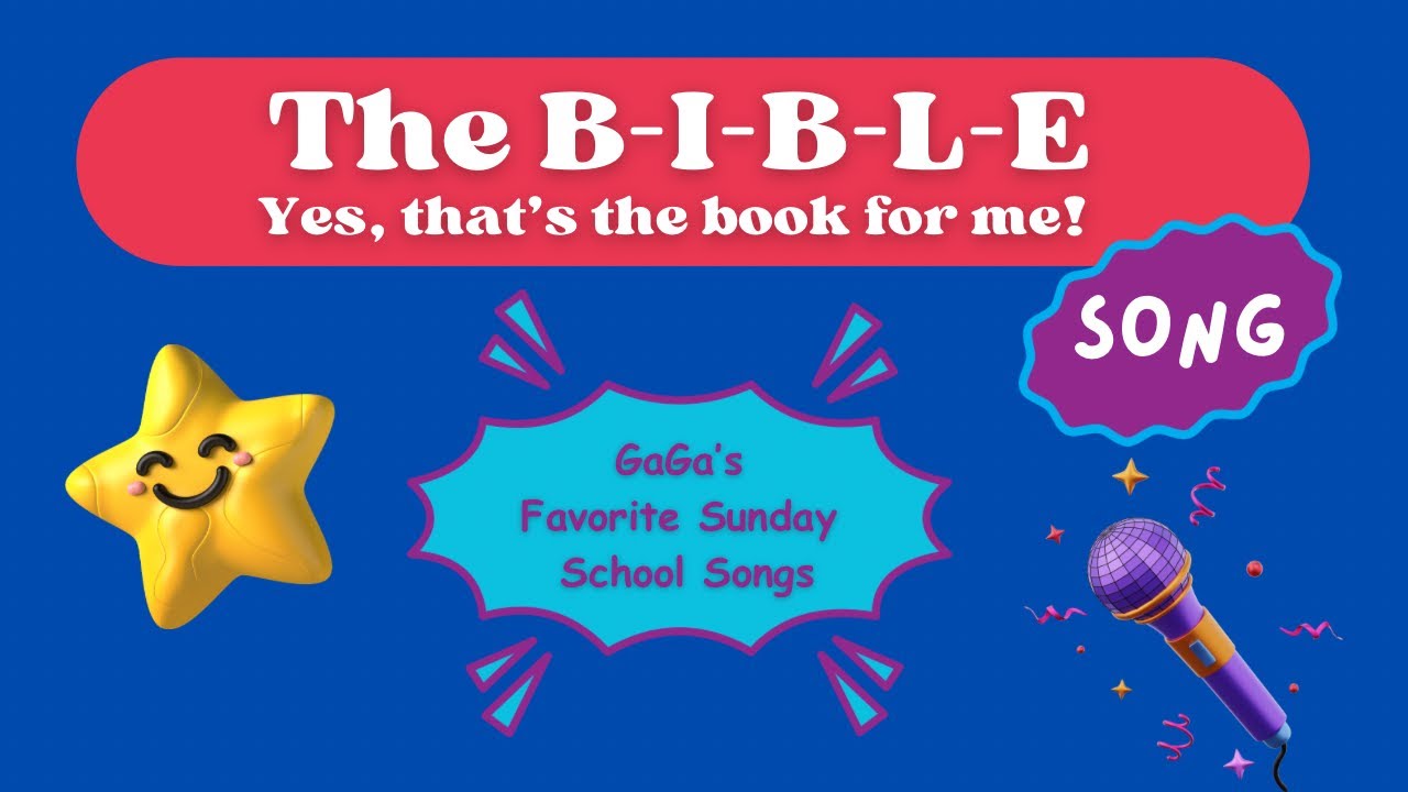 The B-I-B-L-E - Bible Songs - YouTube