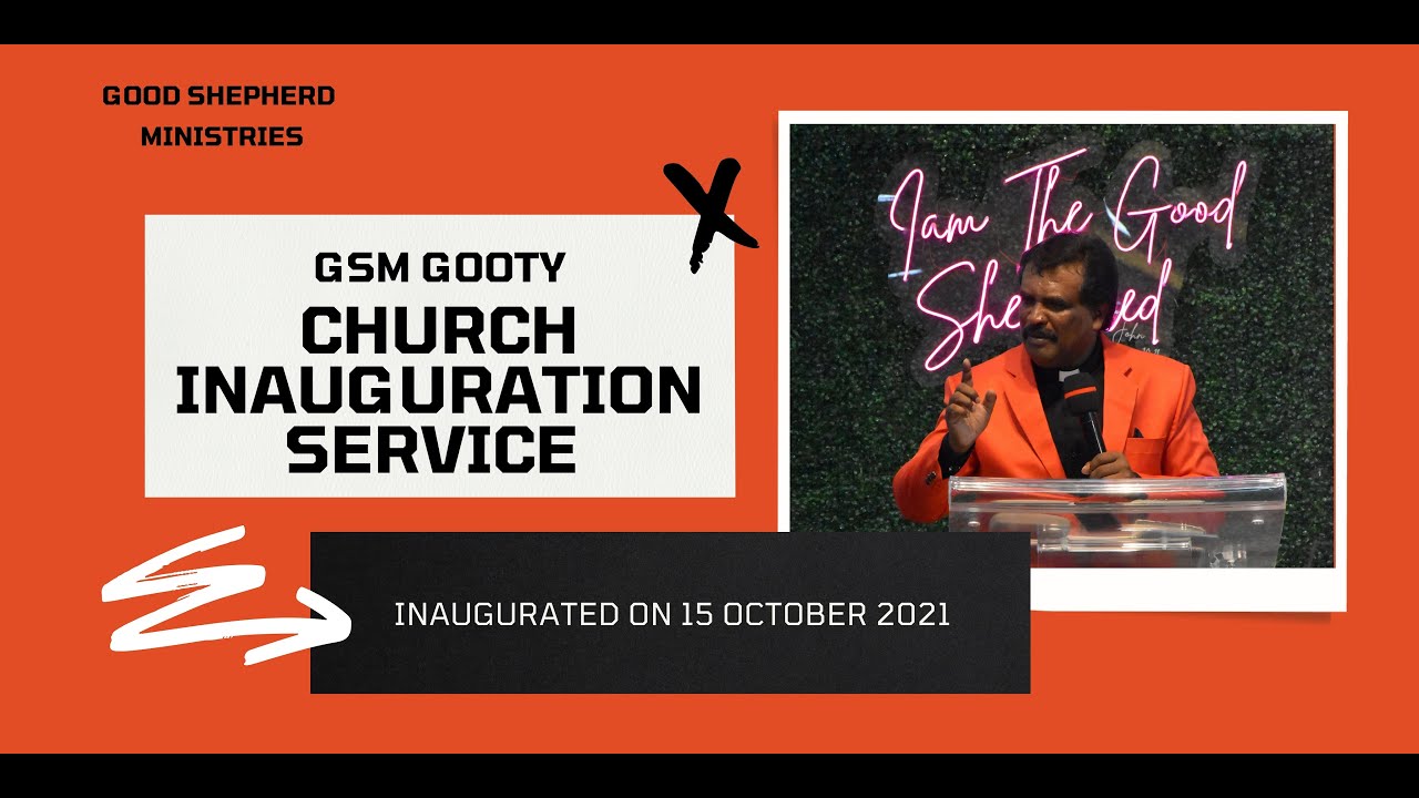GSM GOOTY CHURCH INAUGURATION LIVE 2 // 15 October 2021 // Good ...