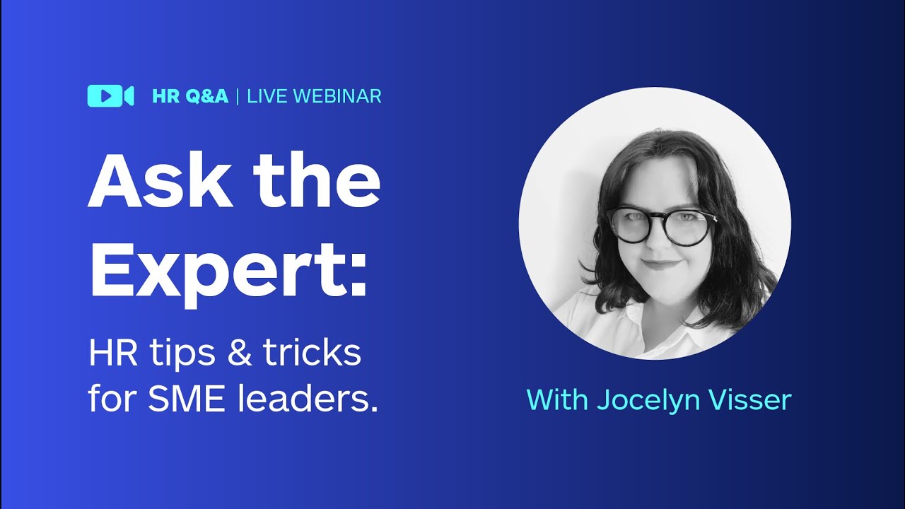 Ask the Expert: HR tips & tricks for SME leaders | MyHR Webinar - YouTube