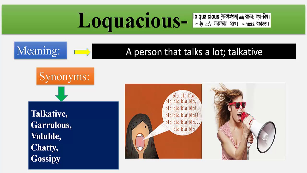 Loquacious Meaning