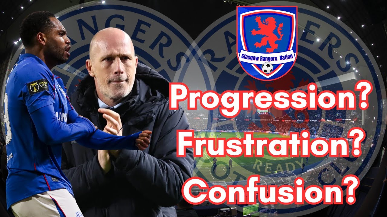 Rangers FC Progression Confusion Frustration! 4 Players WHO MUST GO IN ...